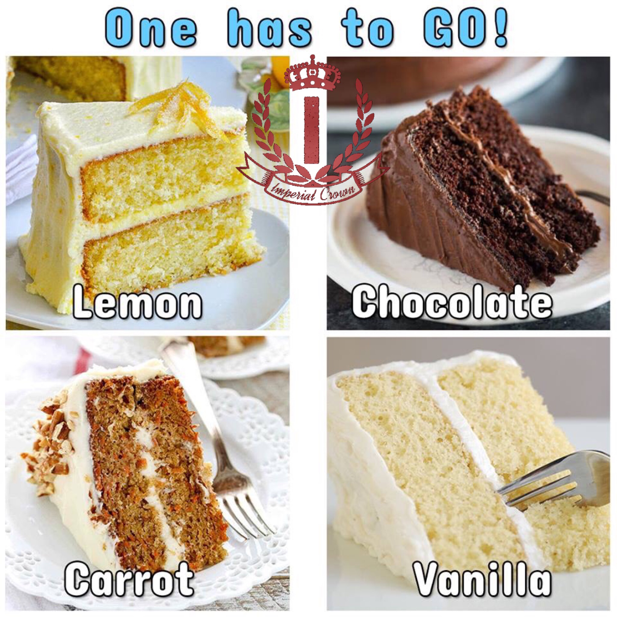 one has to go - Imperial Crown Entertainment